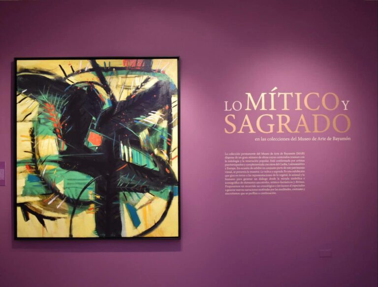Exhibición: Lo Mítico y lo Sagrado – Museo de Arte de Bayamón